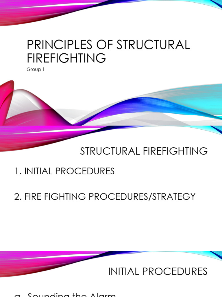 Group1-Principles of Structural Firefighting | PDF | Firefighting | Fires