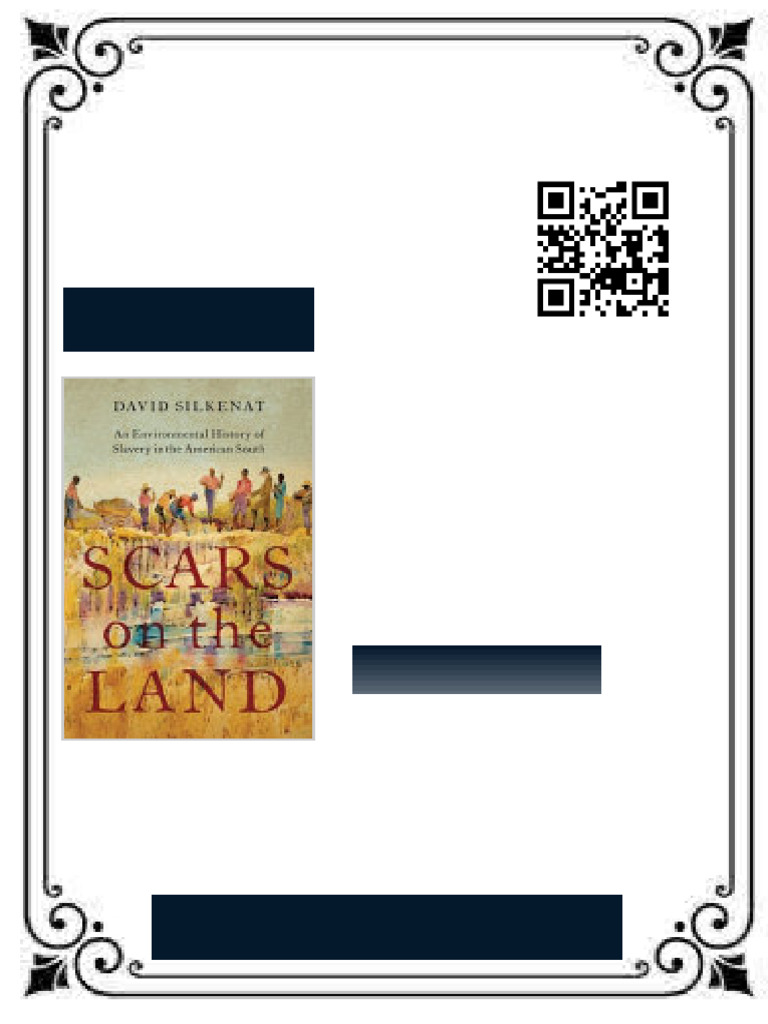 Scars on the Land. An Environmental History of Slavery in the American ...