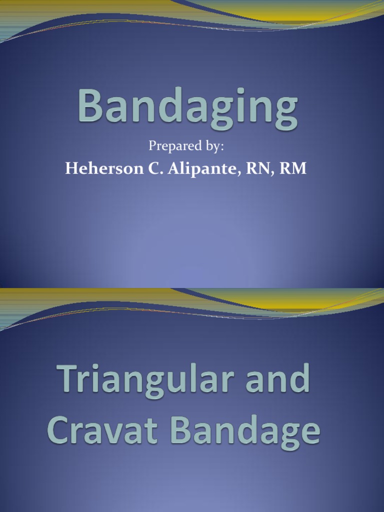 A Comprehensive Guide to Common Bandaging Techniques and Splinting ...