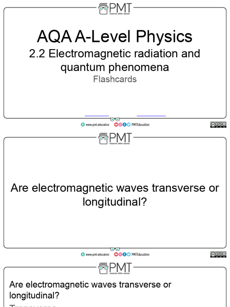 Flashcards - Topic 2.2 Electromagnetic Radiation and Quantum Phenomena ...