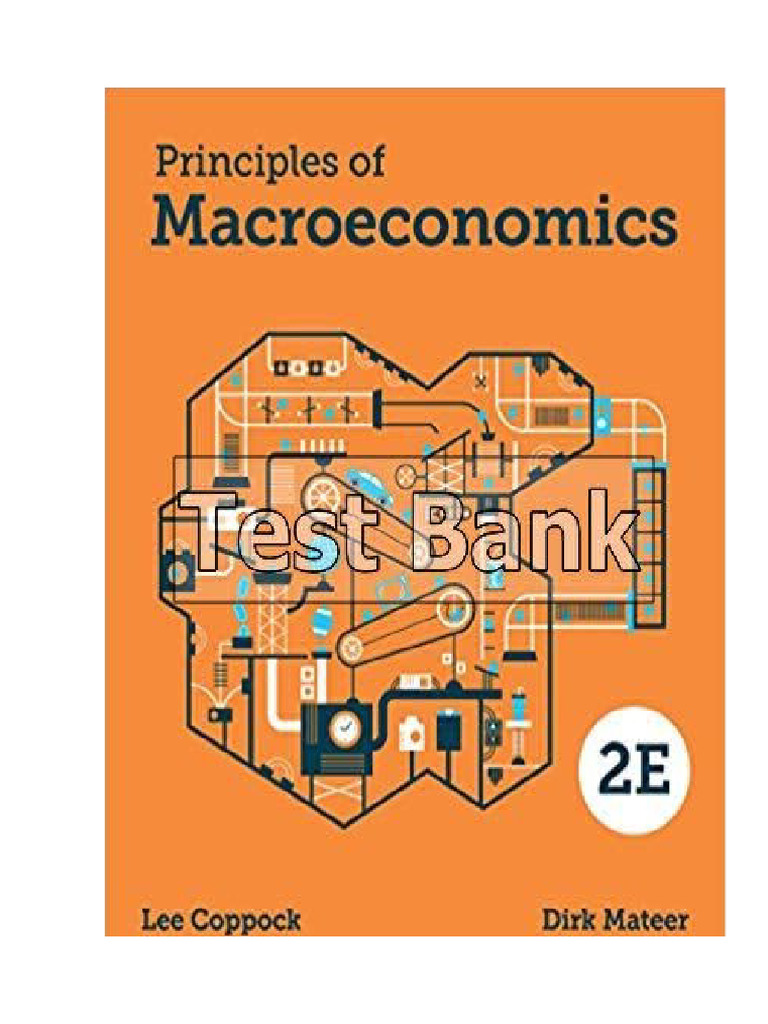 Principles of Macroeconomics 2nd Edition Coppock Test Bank | PDF ...