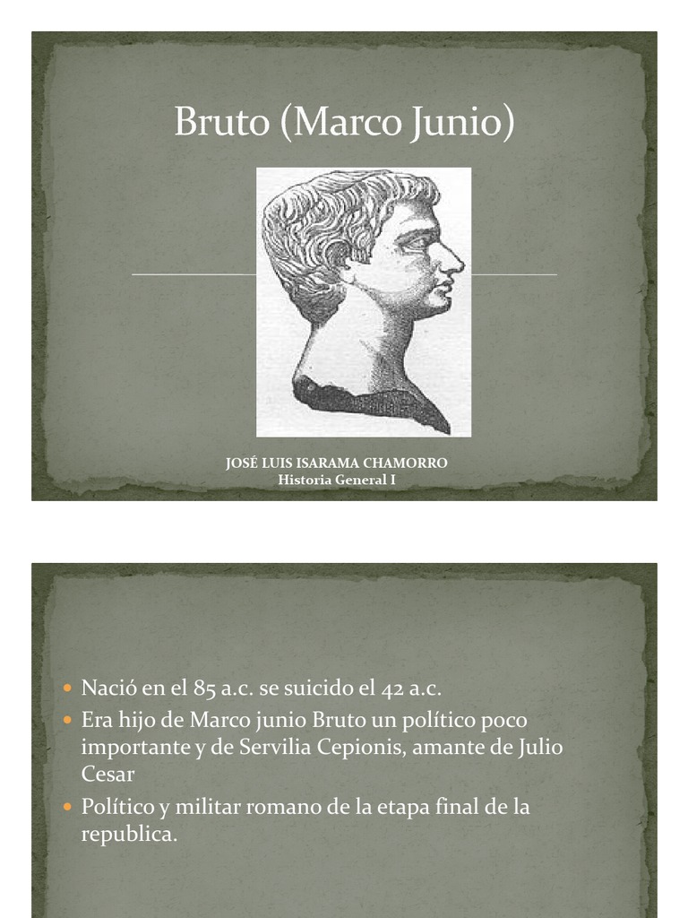 Unidad 10 Marco Junio Bruto José Luis Isarama | PDF | Marcus Junius ...