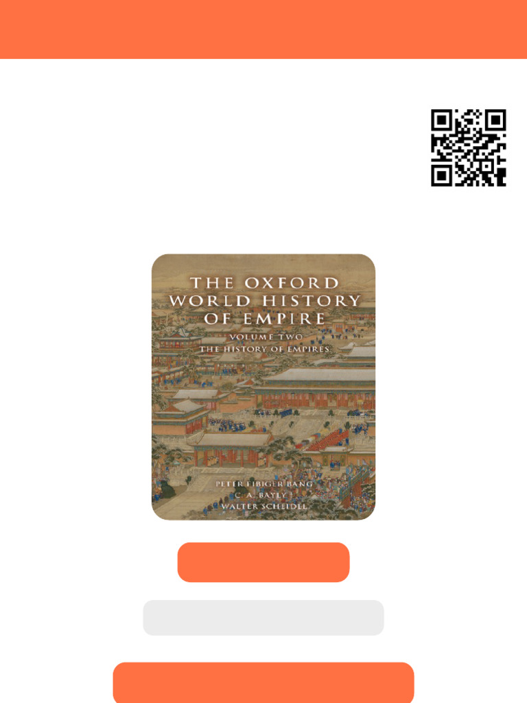 The Oxford World History Of Empire Volume Two: The History Of Empires ...