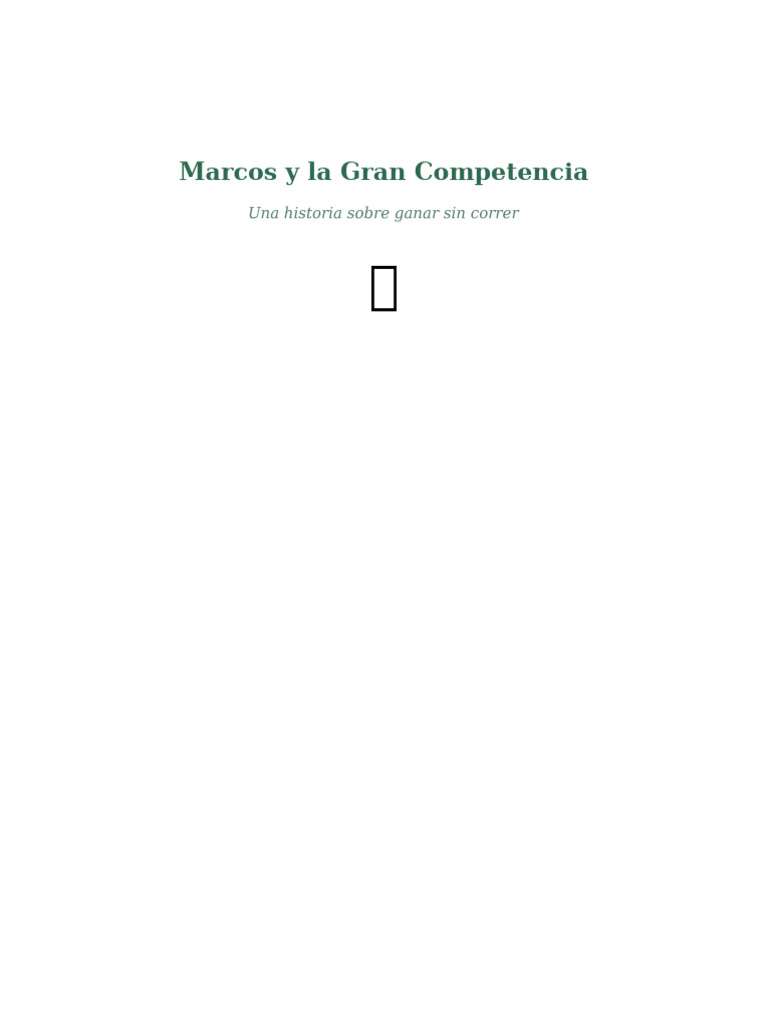Cuento_4_Marcos_y_la_Gran_Competencia | PDF