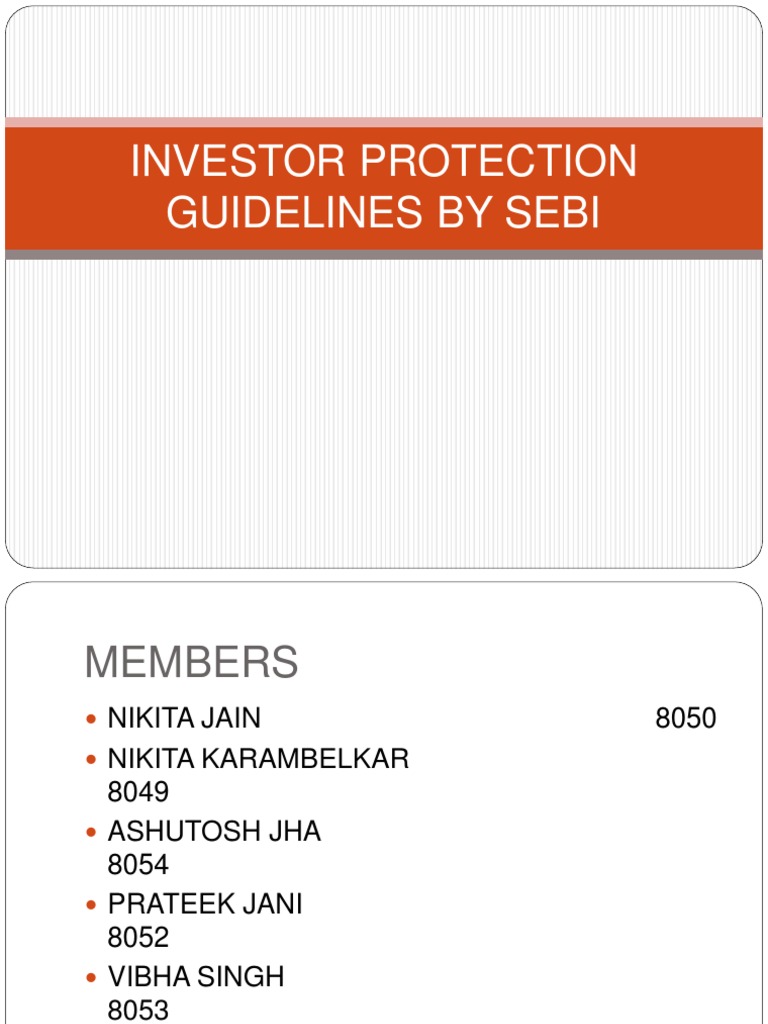 Investor Protection Guidelines by Sebi New | Stocks | Investor | Free ... Investor Protection Guidelines by Sebi New | Stocks | Investor | Free ...