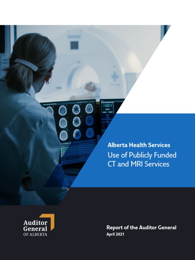 2021 Auditor General Report - AHS CT and MRI | PDF | Medical Imaging ...