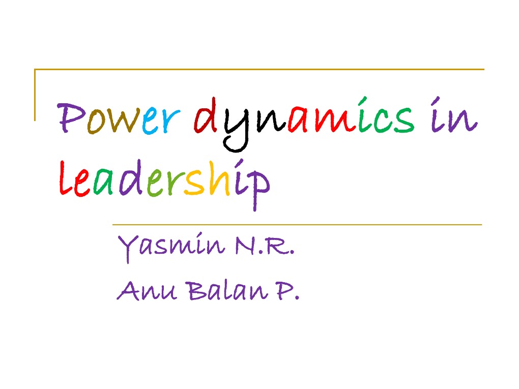 Power Dynamics in Leadership | PDF | Power (Social And Political ...