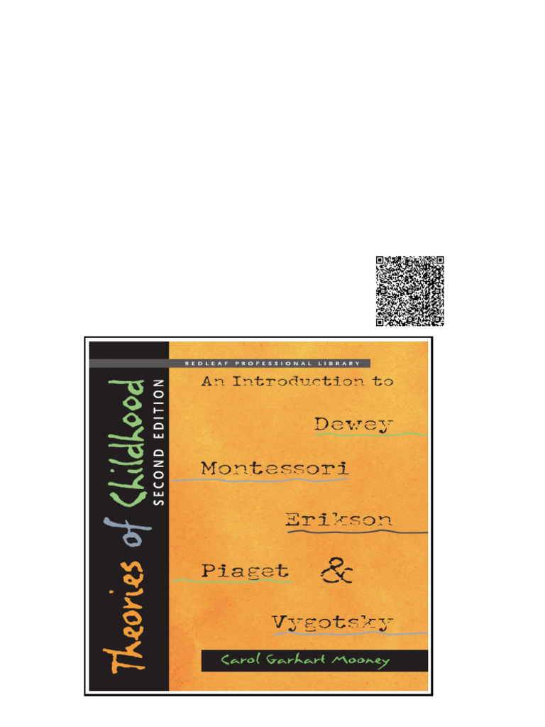 Theories of Childhood Second Edition An Introduction to Dewey ...