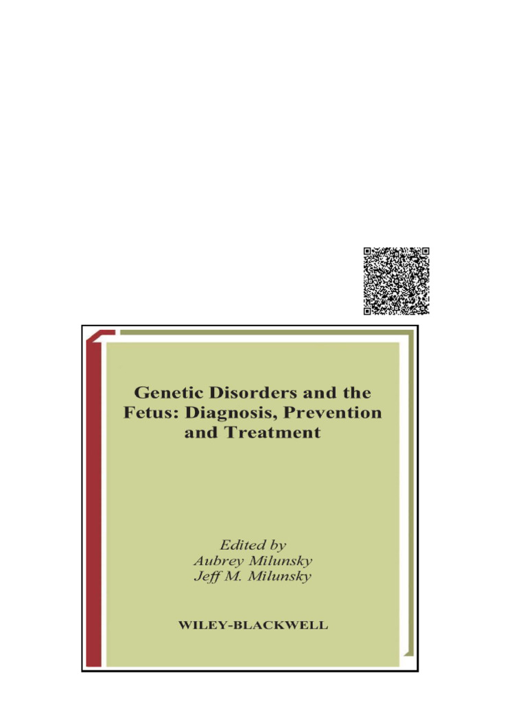 Genetic Disorders and the Fetus Diagnosis Prevention and Treatment ...
