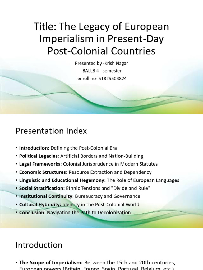 Title:: The Legacy of European Imperialism in Present-Day Post-Colonial ...