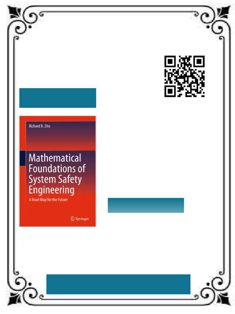 Mathematical Foundations of System Safety Engineering: A Road Map For ...