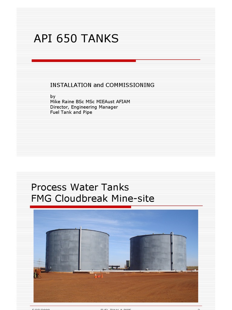 Installation and Commissioning of API 650 Tanks (Presentation Without ...