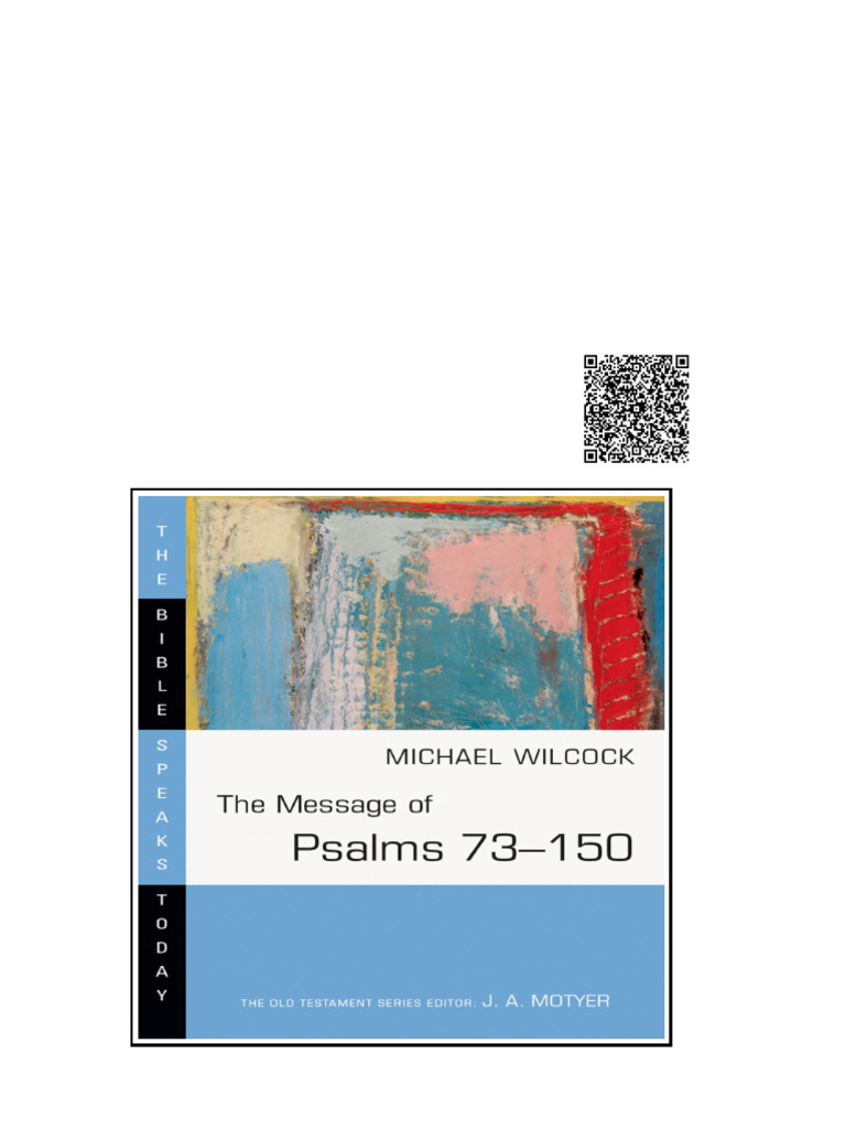 Message of Psalms 73 150 002 (The Bible Speaks Today Series) The ...