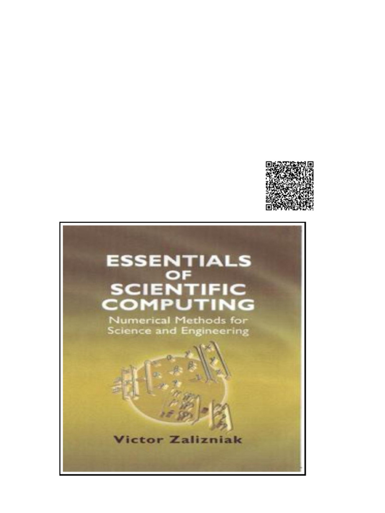 Essentials of Scientific Computing Numerical Methods For Science and ...