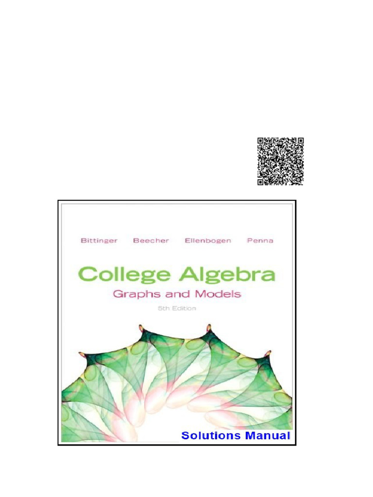 College Algebra Graphs and Models 5th Edition Bittinger Solutions ...