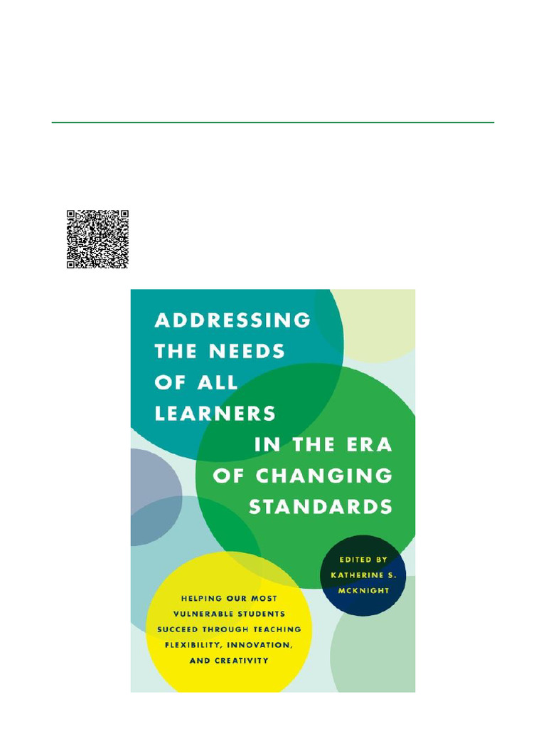 Addressing the Needs of All Learners in the Era of Changing Standards ...