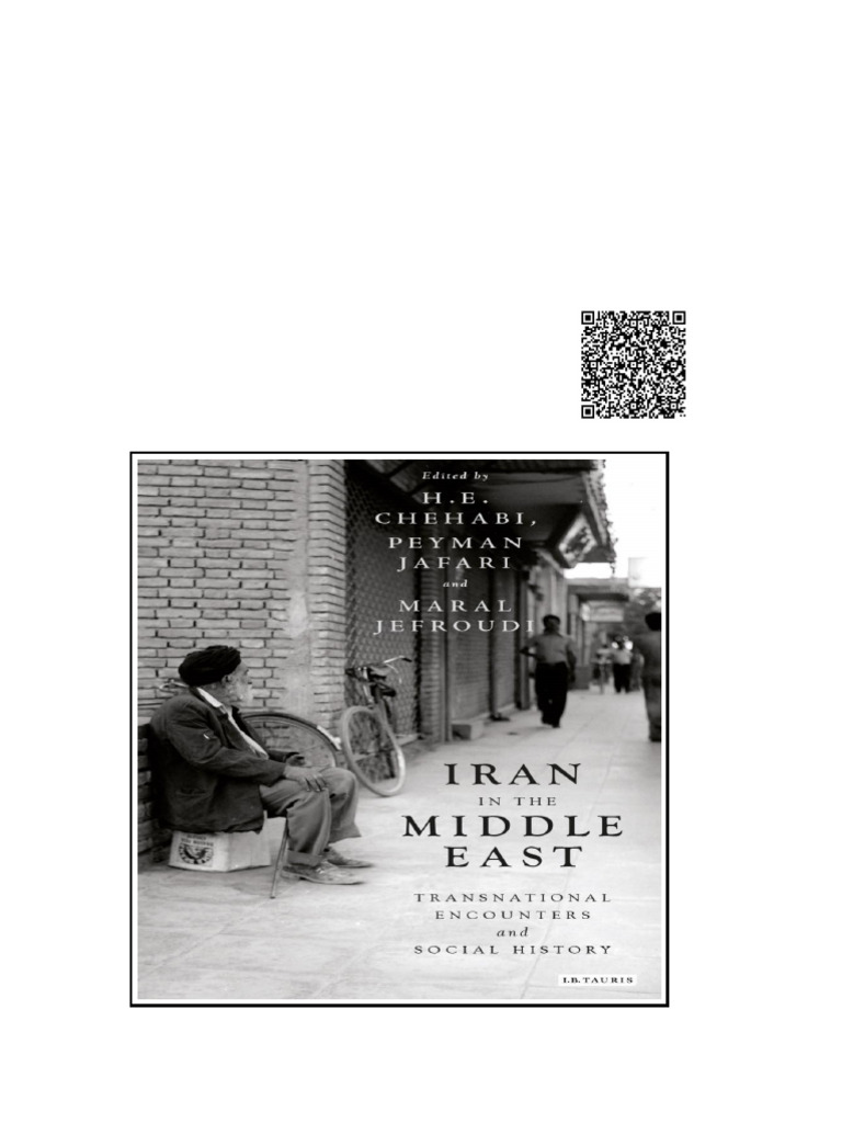 Iran in the Middle East Transnational Encounters and Social History ...
