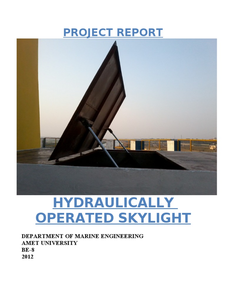Hydraulically Operated Skylight Final Report | PDF | Pump | Door