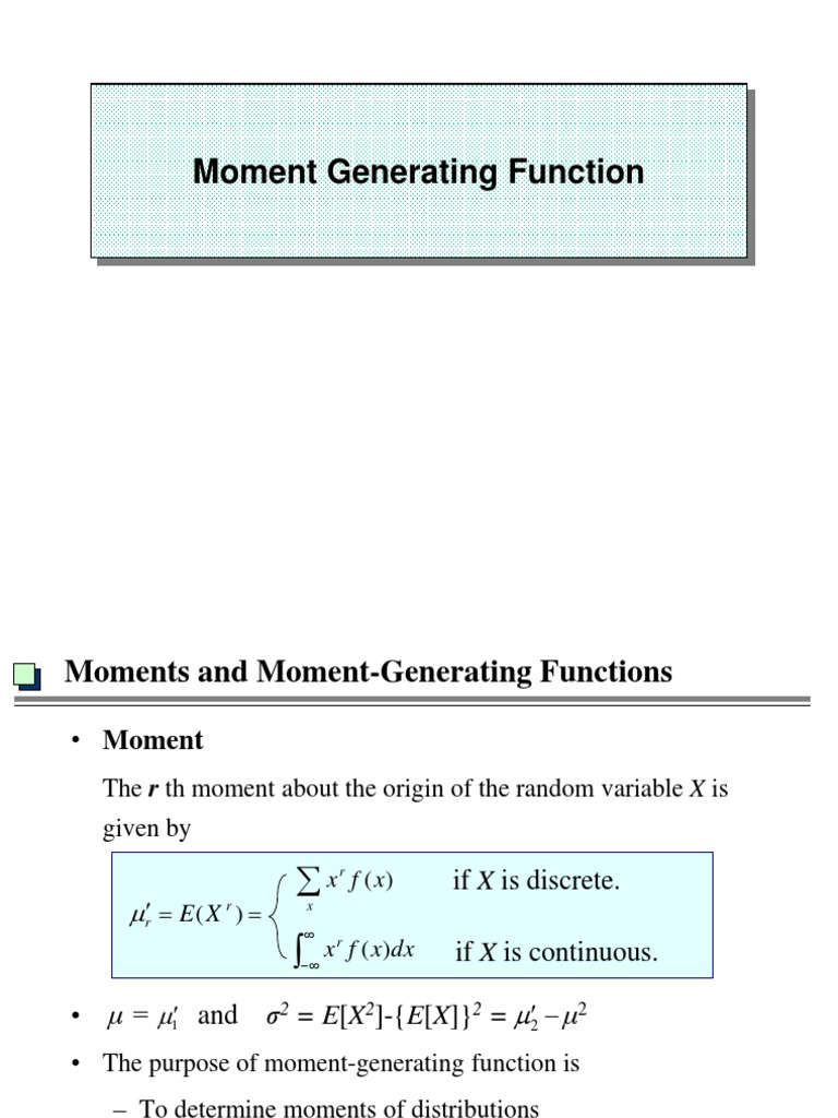 Moment Generating Function | PDF | Poisson Distribution | Teaching ... Moment Generating Function | PDF | Poisson Distribution | Teaching ...