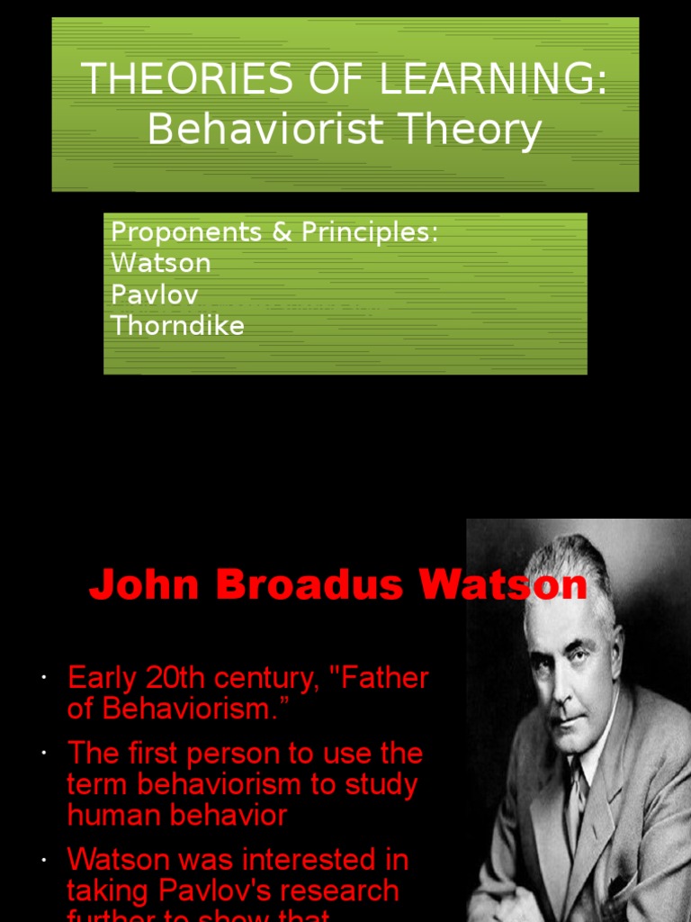 Learning Theories: Behaviorism | PDF | Classical Conditioning | Behaviorism