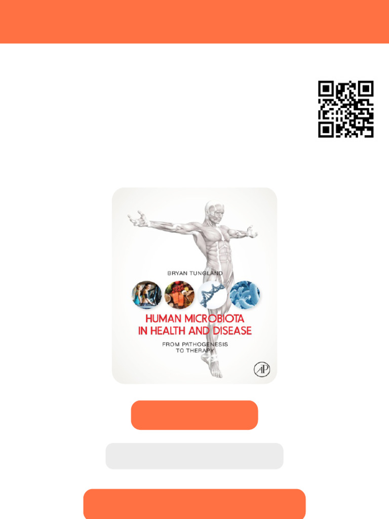 Human Microbiota in Health and Disease: From Pathogenesis To Therapy ...