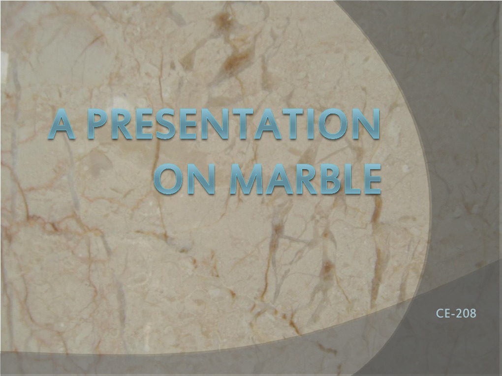 A Presentation On Marble | PDF | Marble | Nature