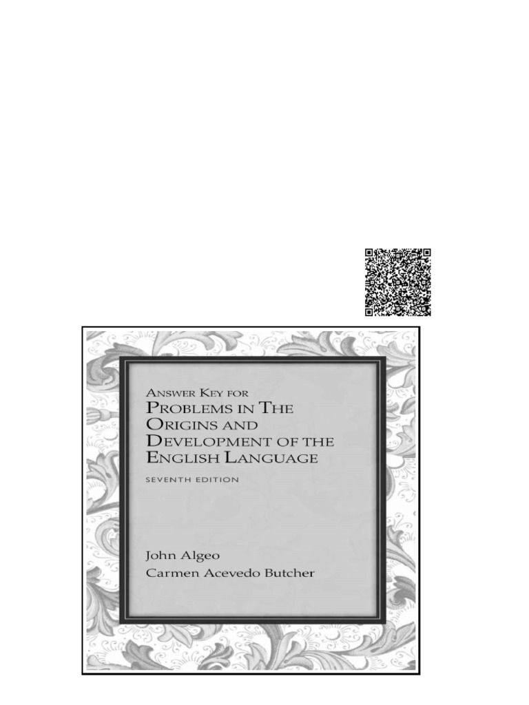 Answer Key for Problems in the Origins and Development of the English ...