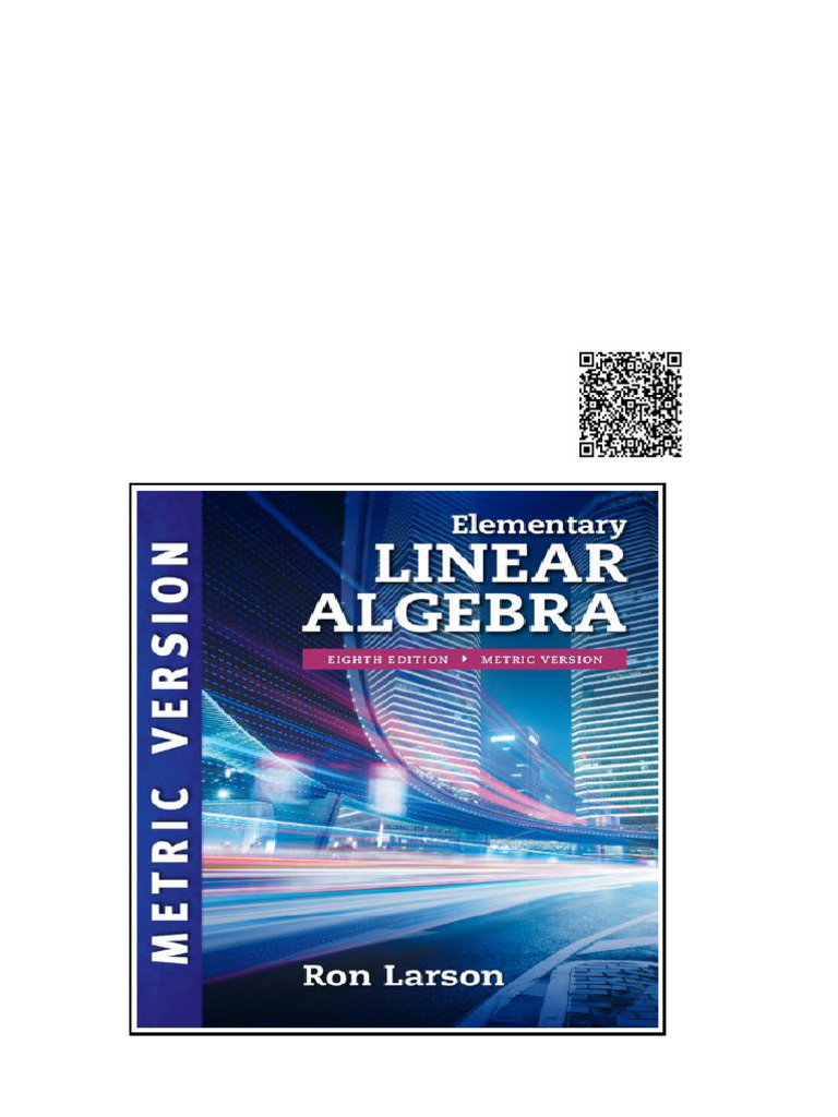 Elementary Linear Algebra: Metric Version Eighth Edition Ron Larson ...