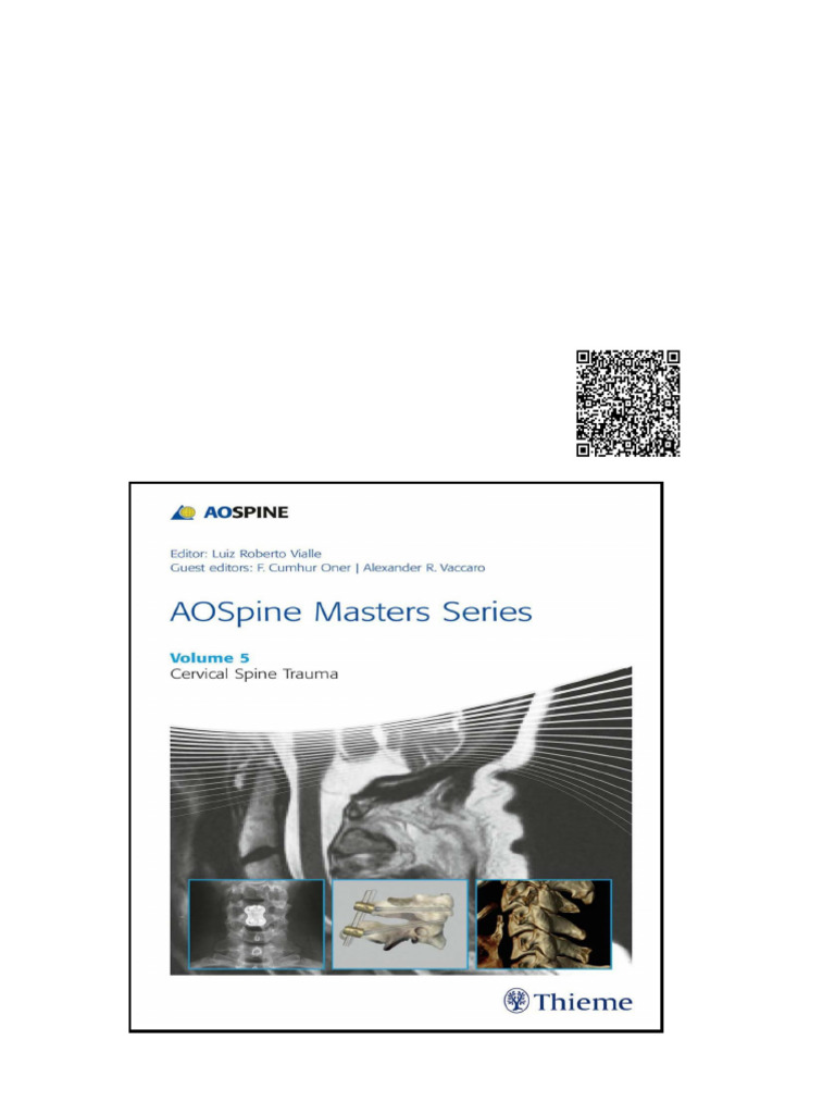 AOSpine Masters Series Volume 5 Cervical Spine Trauma (Original PDF ...