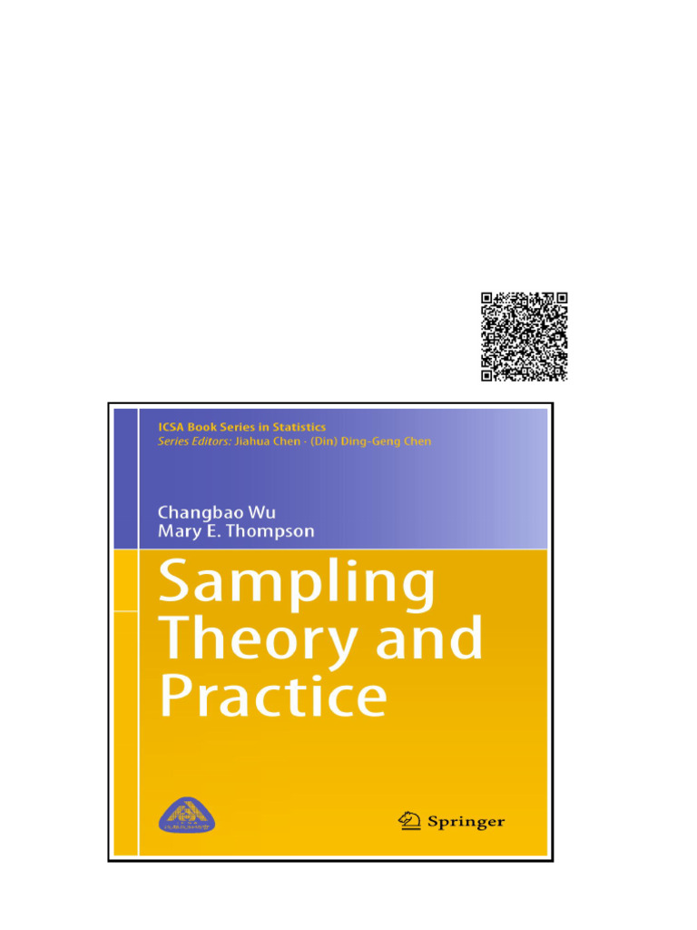 Sampling Theory and Practice (ICSA Book Series in Statistics) 1st ...