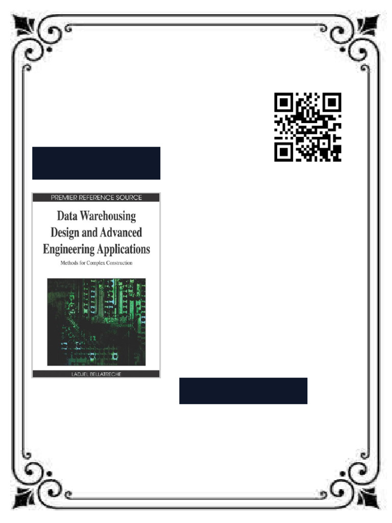 Data Warehousing Design and Advanced Engineering Applications Methods ...