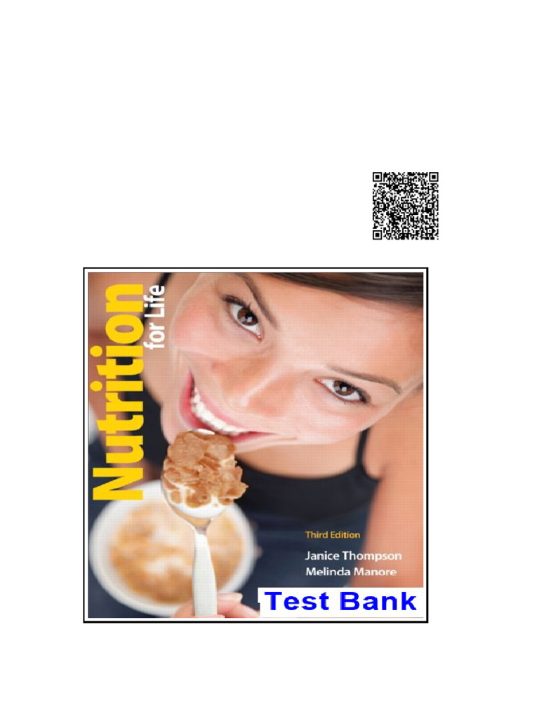 Nutrition for Life 3rd Edition Thompson Test Bank | PDF