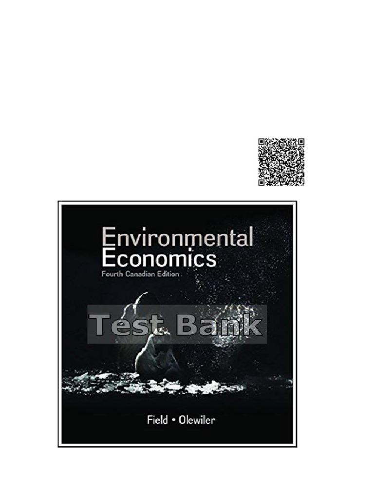 Environmental Economics canadian 4th Edition Field Test Bank | PDF