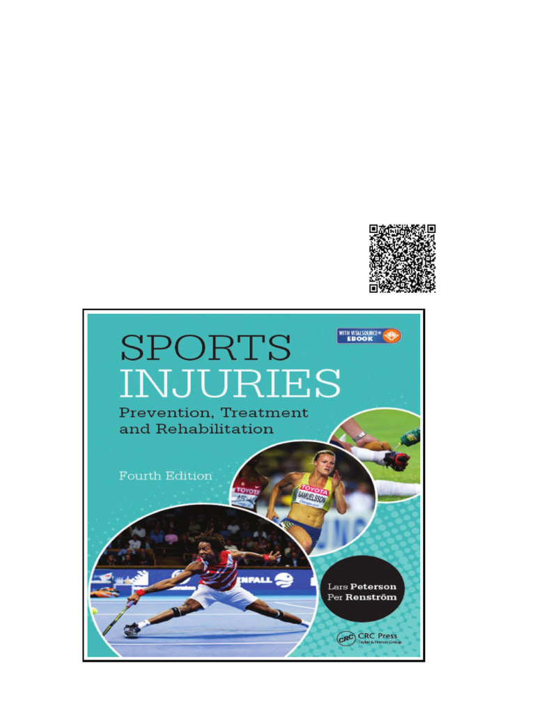 SPORTS INJURIES Prevention Treatment and Rehabilitation Lars Peterson ...
