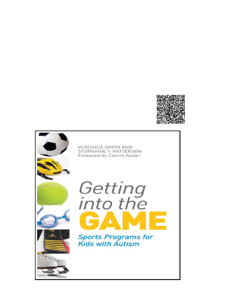 Getting into the Game Sports Programs for Kids with Autism 1st Edition ...