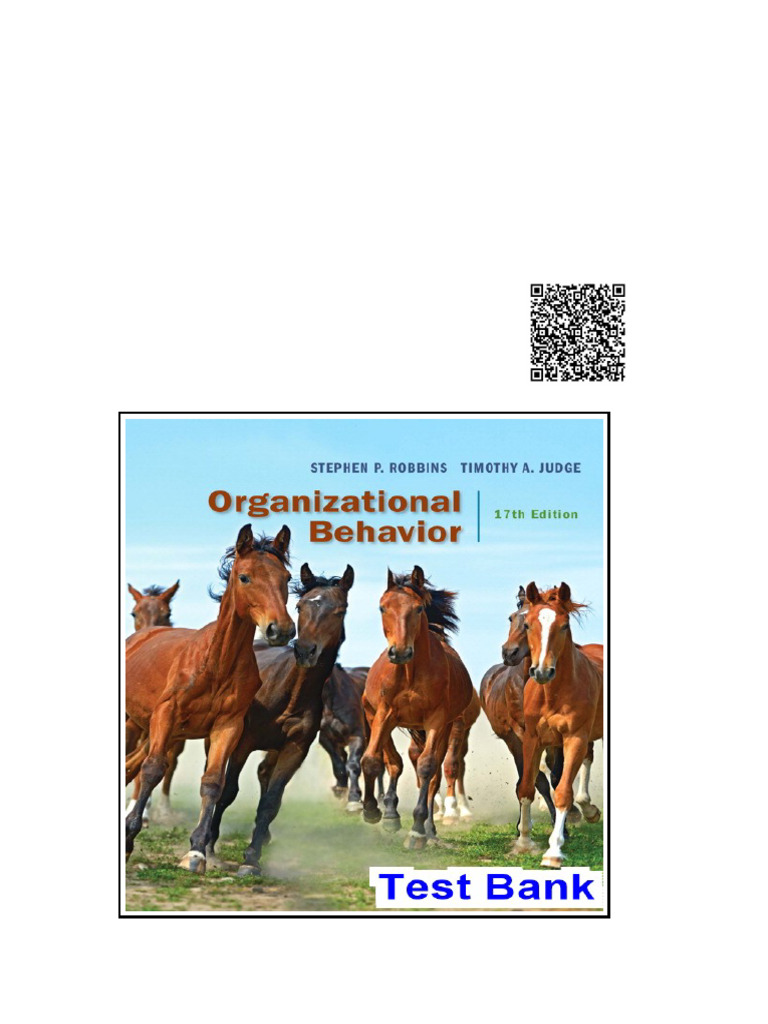 Organizational Behavior 17th Edition Robbins Test Bank | PDF