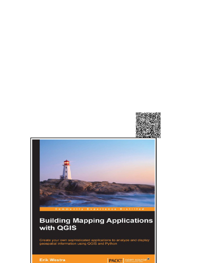 Building mapping applications with QGIS create your own sophisticated ...