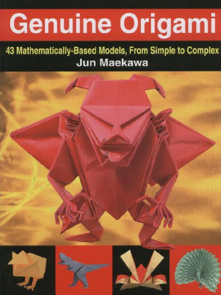 Pdfcoffee.com Jun Maekawa Genuine Origami 43 Mathematically Based ...