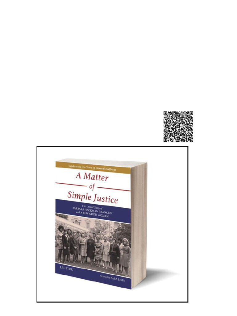 A Matter of Simple Justice The Untold Story of Barbara Hackman Franklin ...