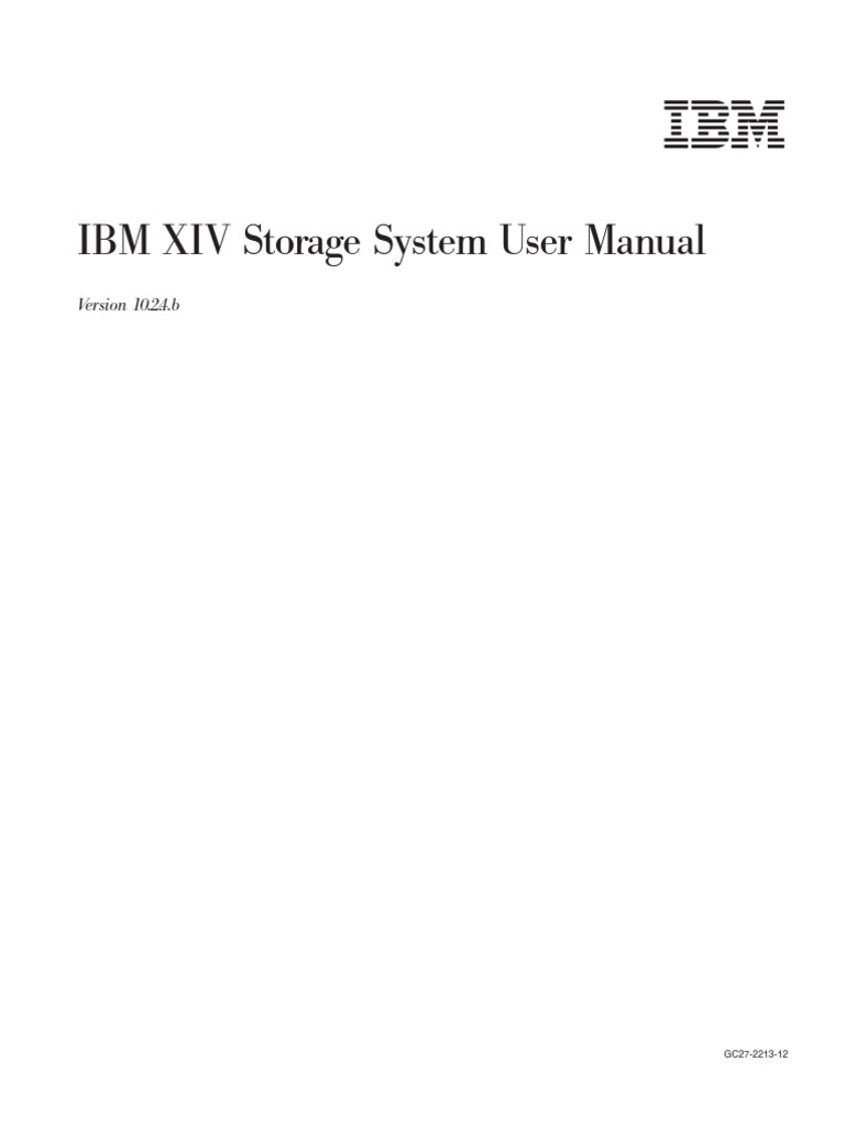 IBM XIV Storage System User Manual: Version 10.2.4.b | PDF | Command Line Interface | String ...