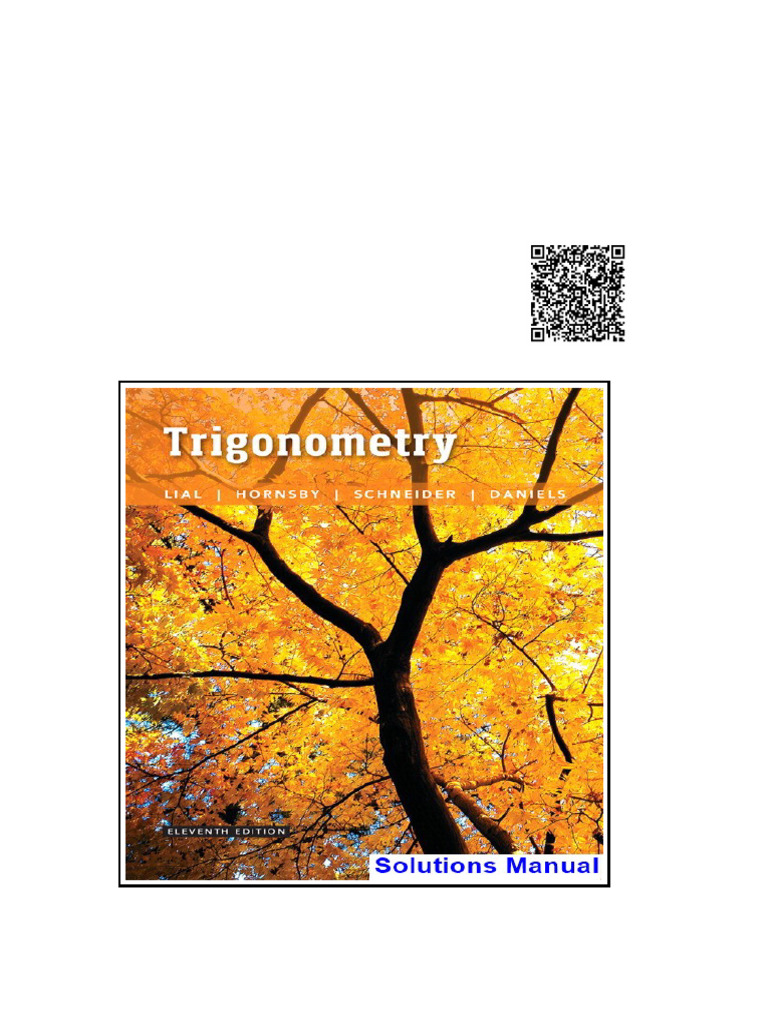 Trigonometry 11th Edition Lial Solutions Manual | PDF | Trigonometric ...