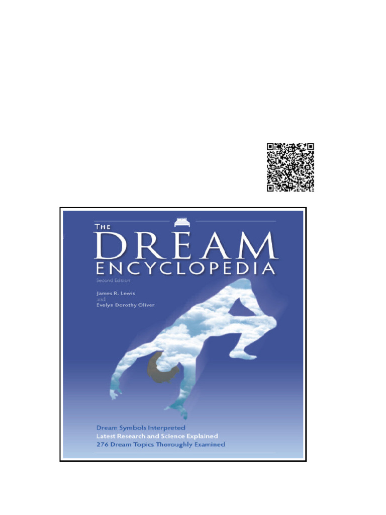 The Dream Encyclopedia 2nd Edition James R. Lewis | PDF | Dream | Soul
