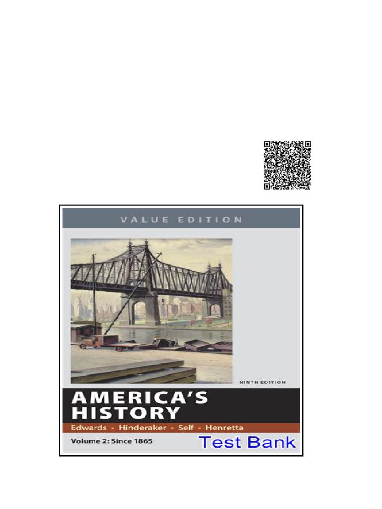 Americas History Value Edition Volume 2 9th Edition Edwards Test Bank ...