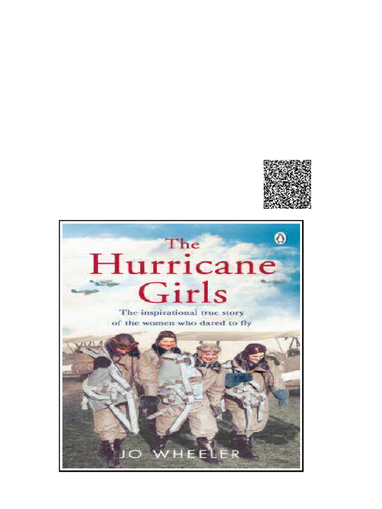 The Hurricane Girls The Inspirational True Story of The Women Who Dared ...