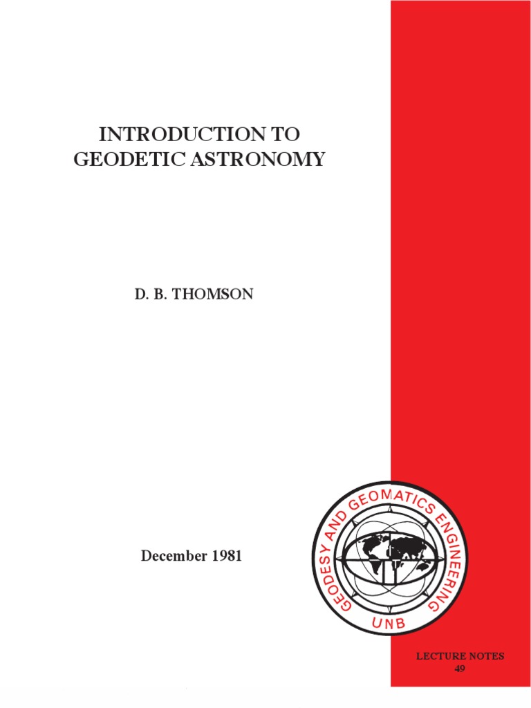 Introduction To Geodetic Astronomy (D. B. Thomson) | PDF | Geodesy ...
