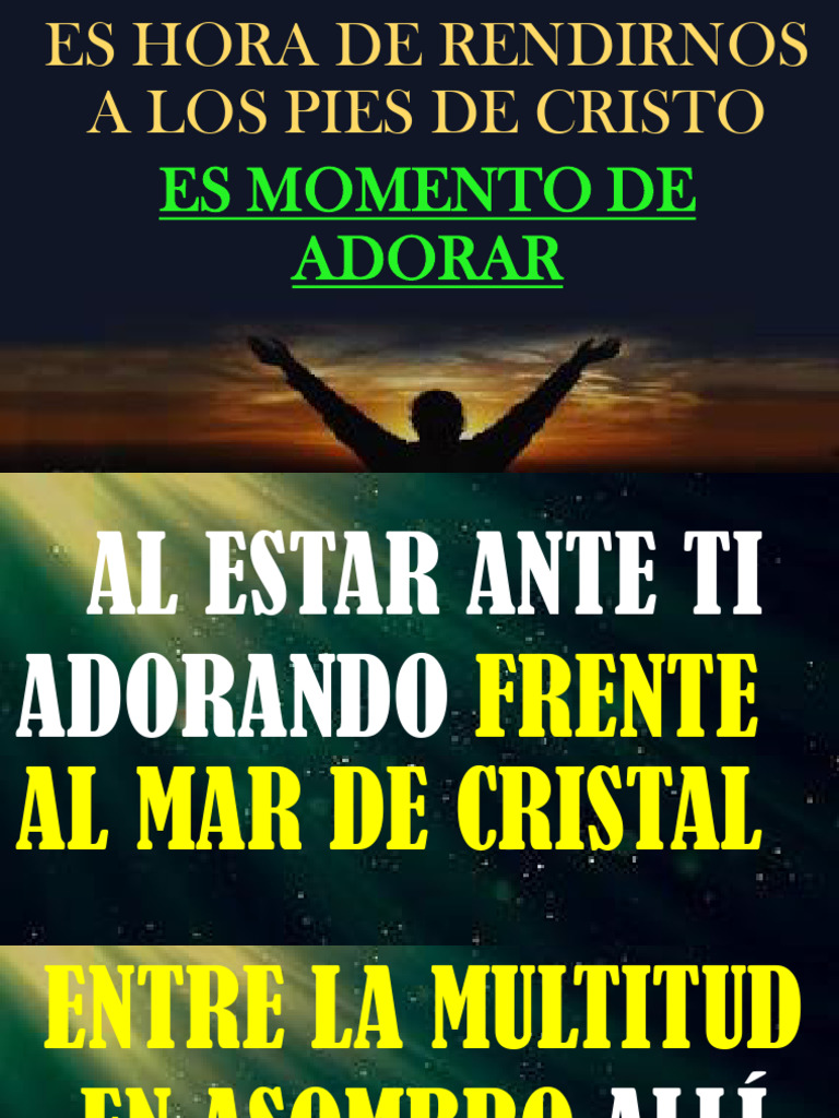 Al Estar Ante Ti Poderoso Dios y Hambre de Ti | PDF