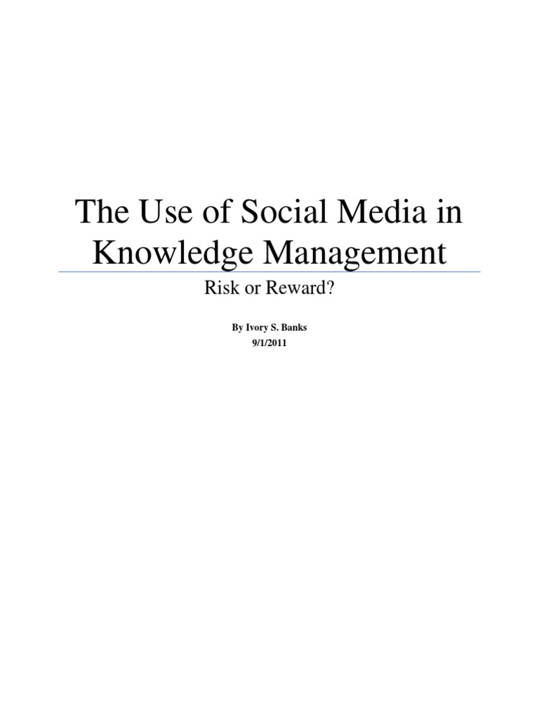 Use of Social Media For Knowledge Management | PDF | Social Media ...