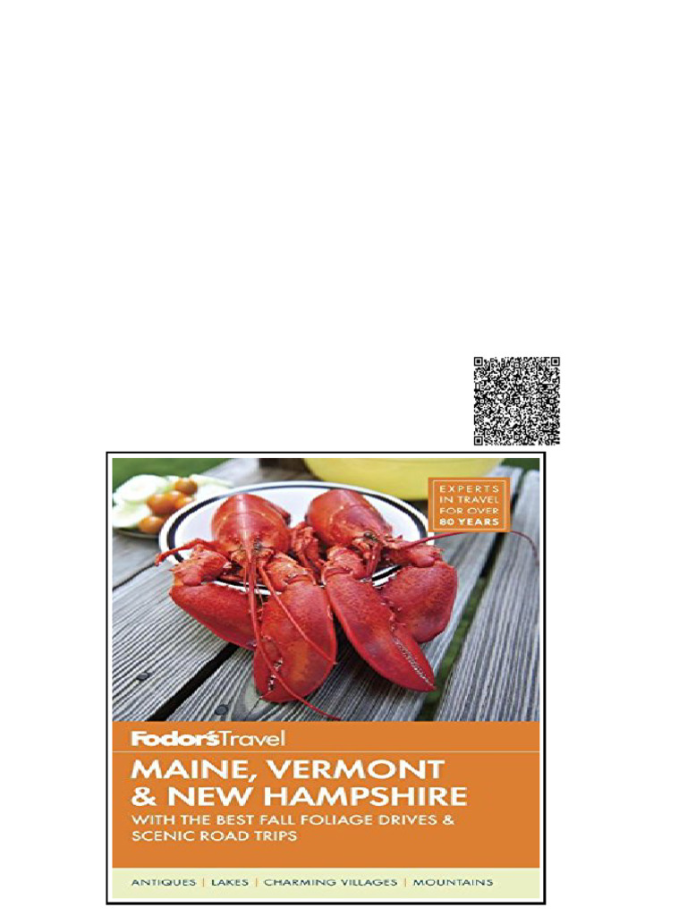 Fodors Maine Vermont New Hampshire With The Best Fall Foliage Drives ...