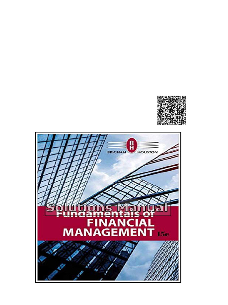 Fundamentals of Financial Management 15th Edition Brigham Solutions ...