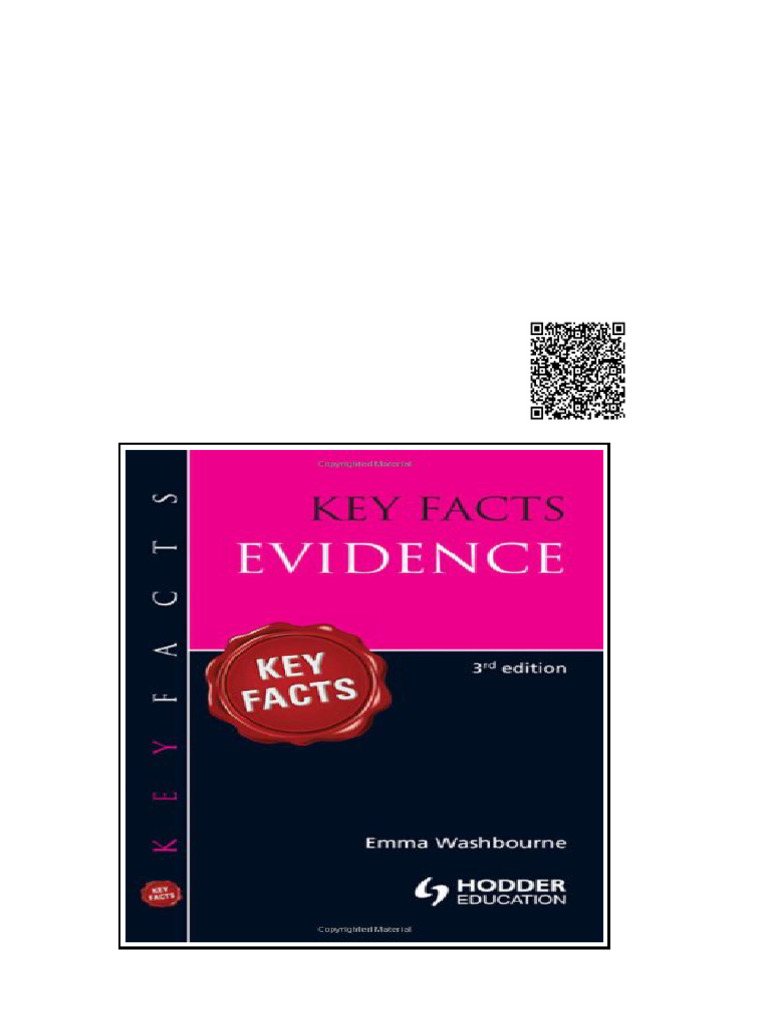 Key Facts Evidence 3rd Revised edition Edition Emma Washbourne | PDF